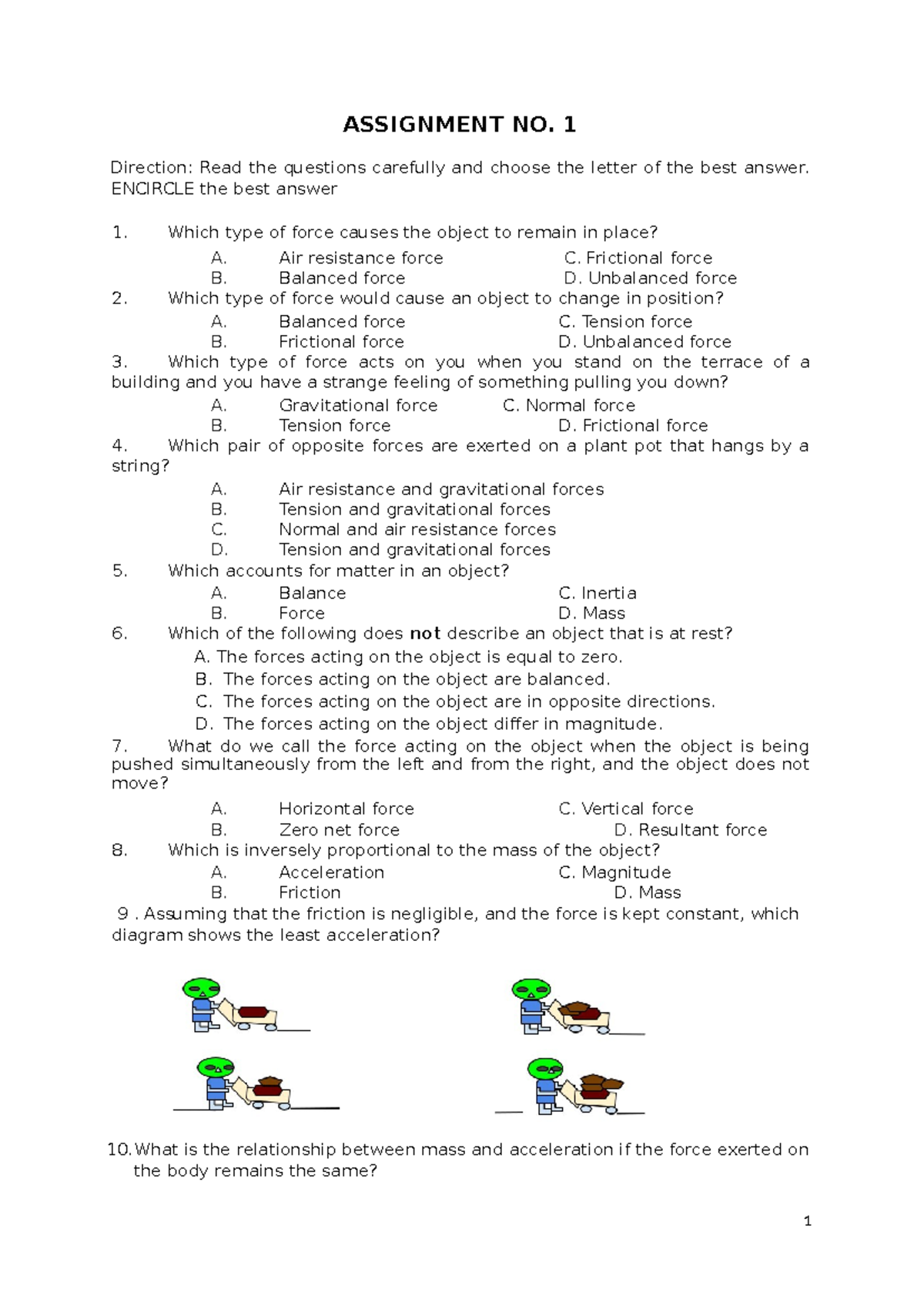Assignment NO - ASSIGNMENT NO. 1 Direction: Read the questions ...