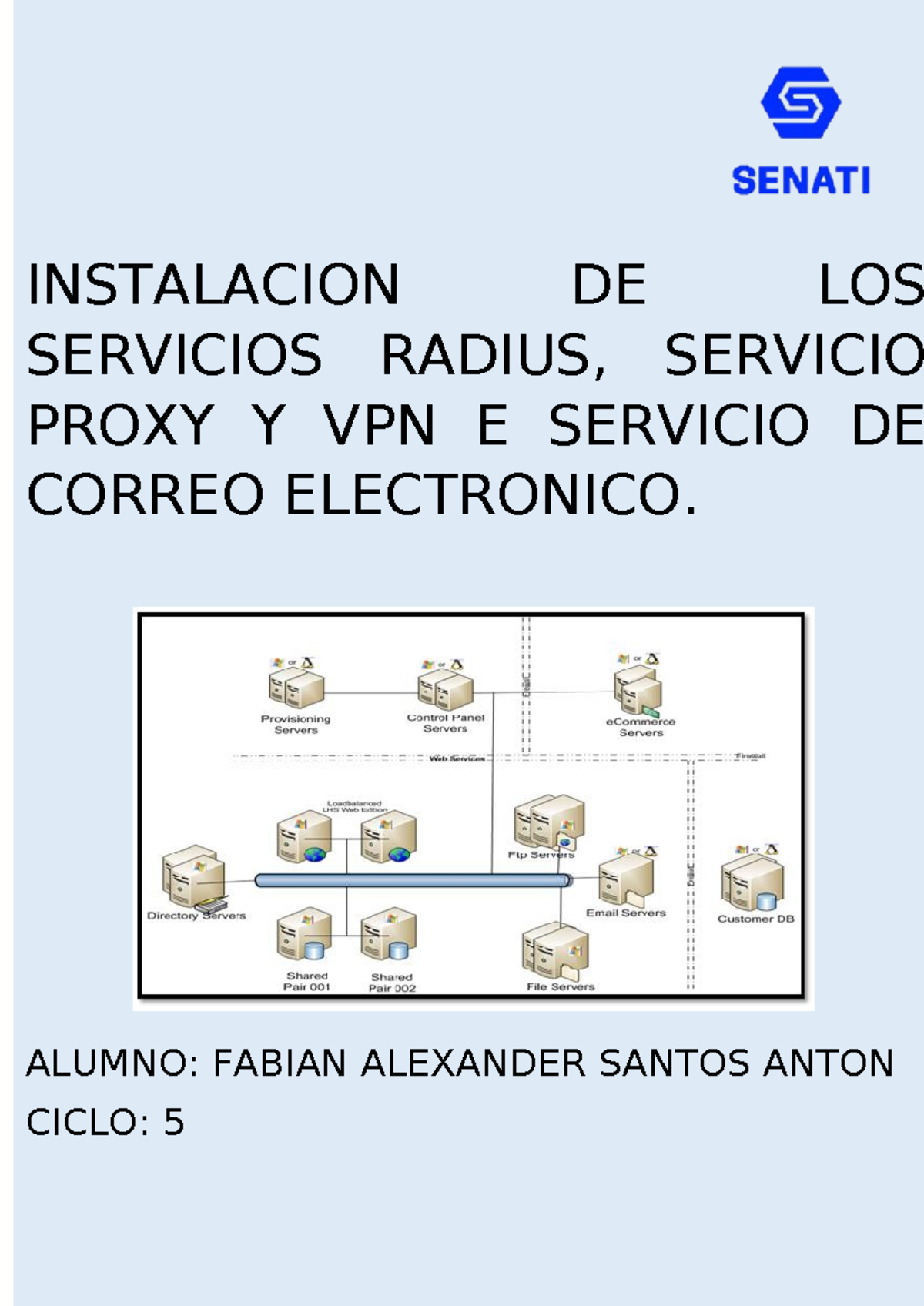 Informe DE LOS 3 Servicios EN Windows Server - INSTALACION DE LOS SERVICIOS RADIUS, SERVICIO ...
