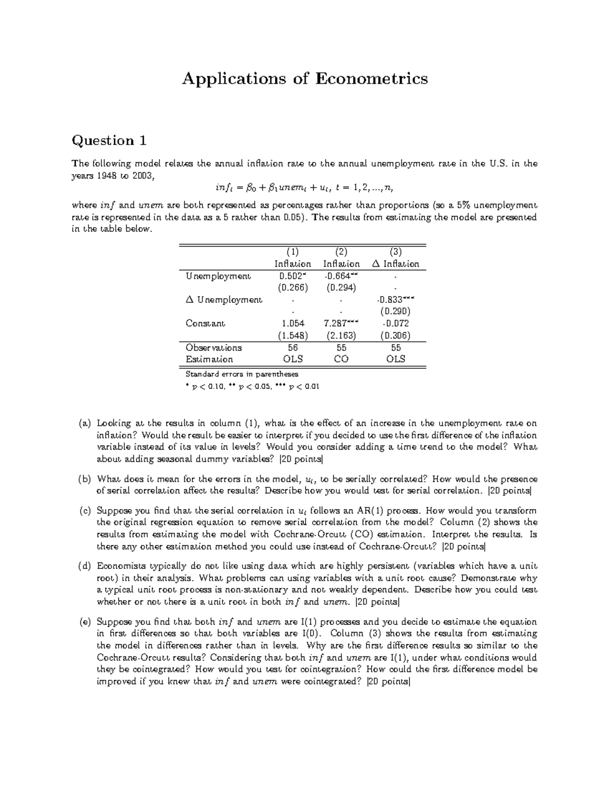 Exam 1 February 2018, questions and answers - Applications of Econometrics Question 1 The ...