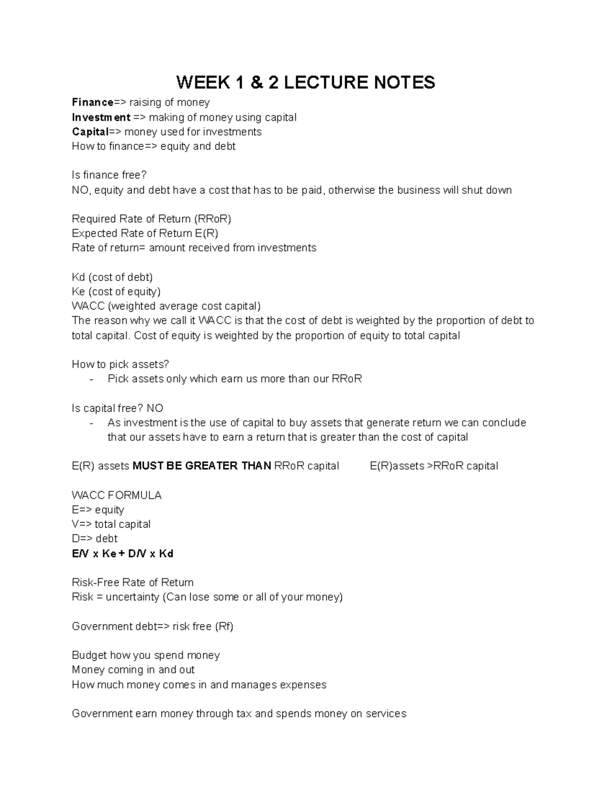 Foundations OF Finance - WEEK 1 & 2 LECTURE NOTES Finance=> raising of ...