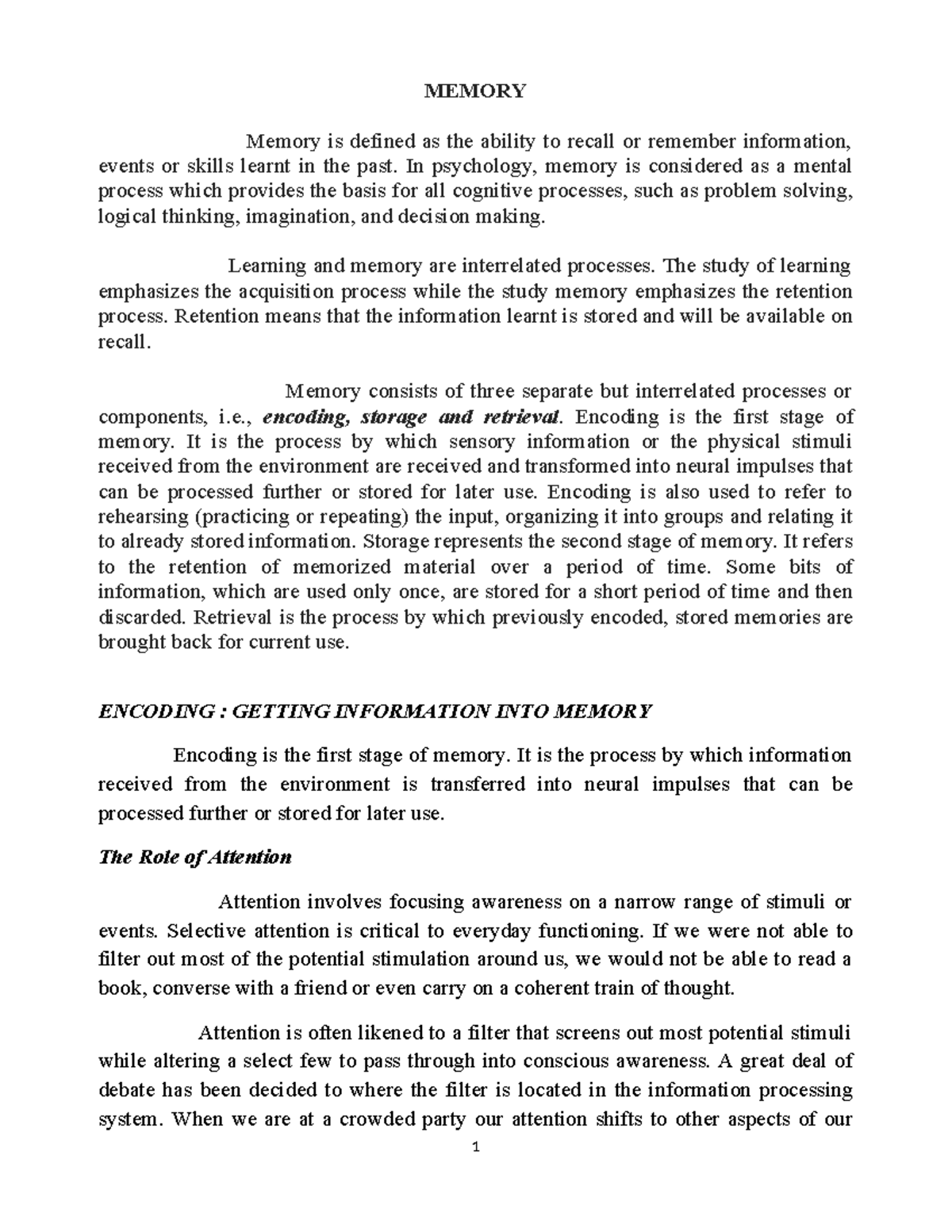 Memory - Helpful - MEMORY Memory is defined as the ability to recall or ...