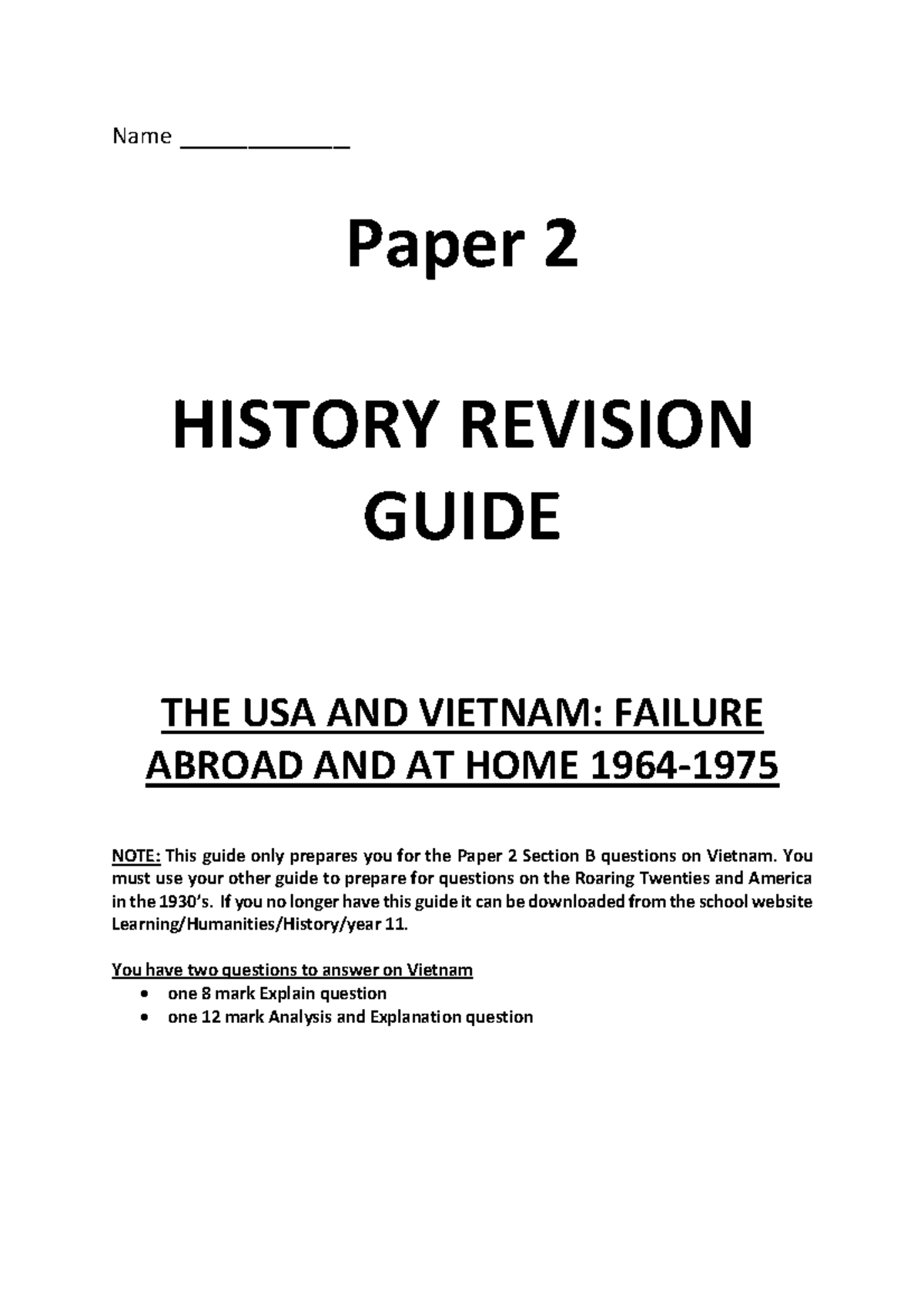 Vietnam Revision - Name __________ Paper 2 HISTORY REVISION GUIDE THE ...
