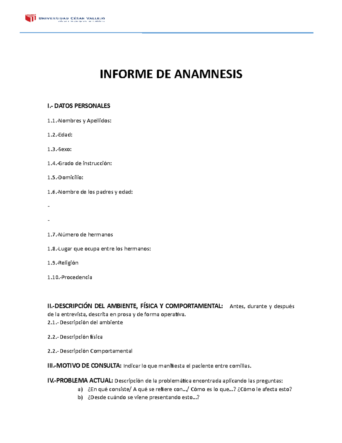 Informe DE LA Anamnesis Final - INFORME DE ANAMNESIS I.- DATOS ...