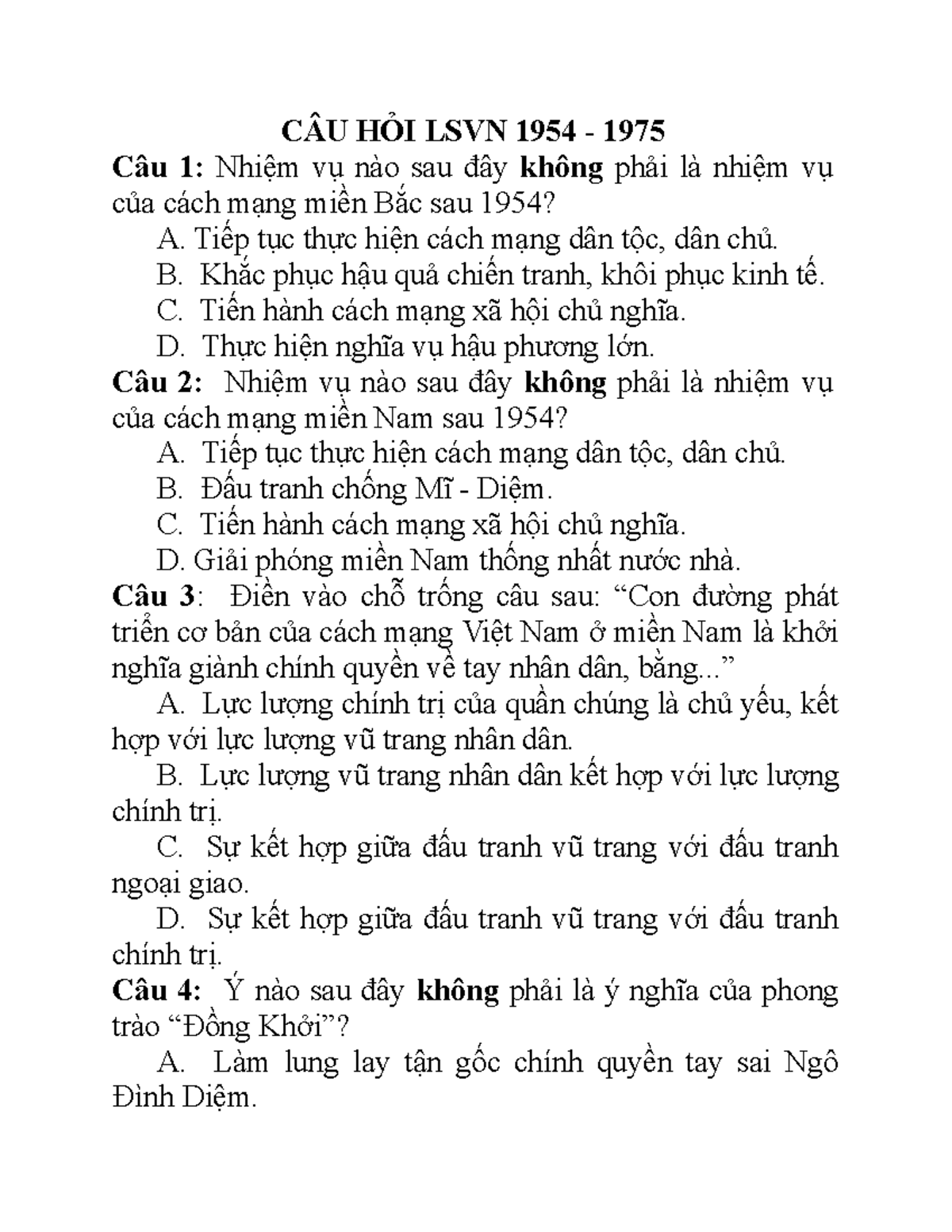ôn sử giữa kì 2 - History material - CÂU HỎI LSVN 1954 - 1975 Câu 1: Nhiệm vụ nào sau đây không ...