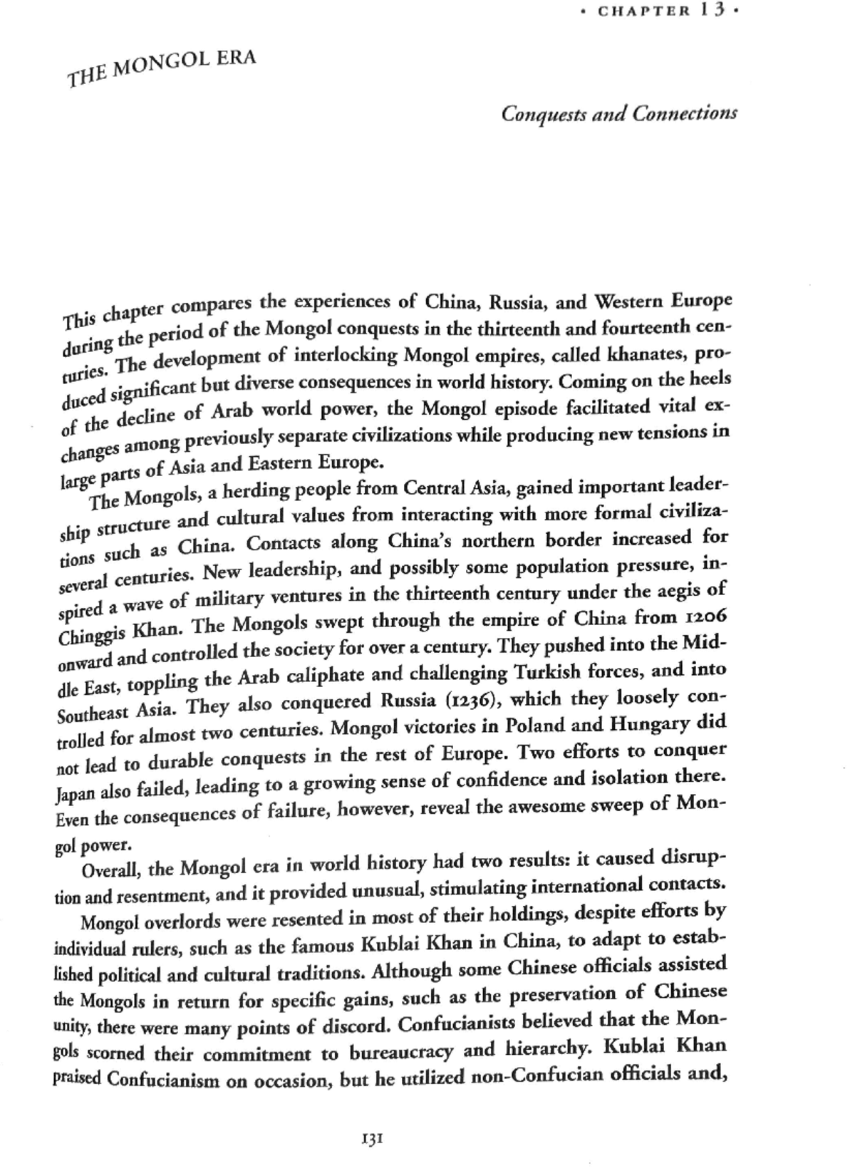 The Mongols - C H A P T E R 1 3 ° HE MONGOL ERA Conquests and ...