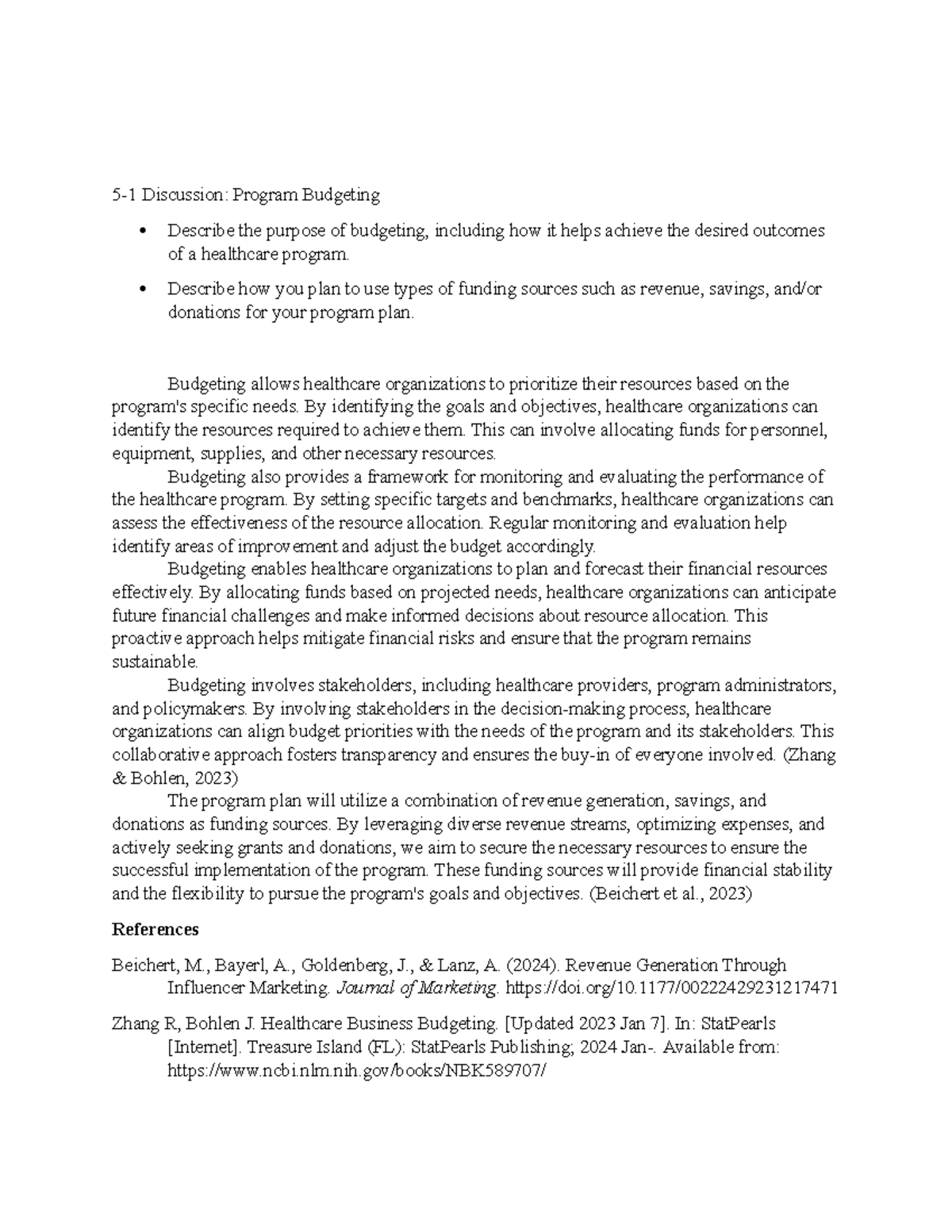 5-1 Discussion Program Budgeting - Describe how you plan to use types ...