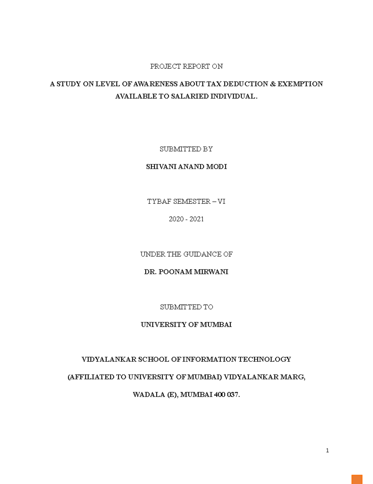 Shivani Modi Black Book - PROJECT REPORT ON A STUDY ON LEVEL OF AWARENESS ABOUT TAX DEDUCTION ...