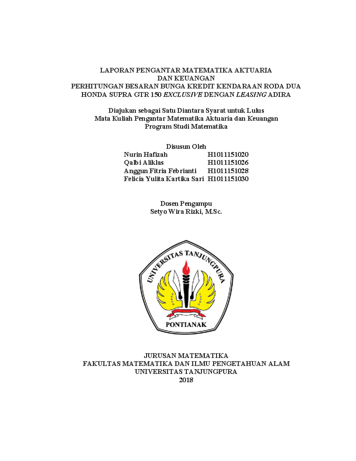 Tugas PMAK Kelompok - LAPORAN PENGANTAR MATEMATIKA AKTUARIA DAN ...