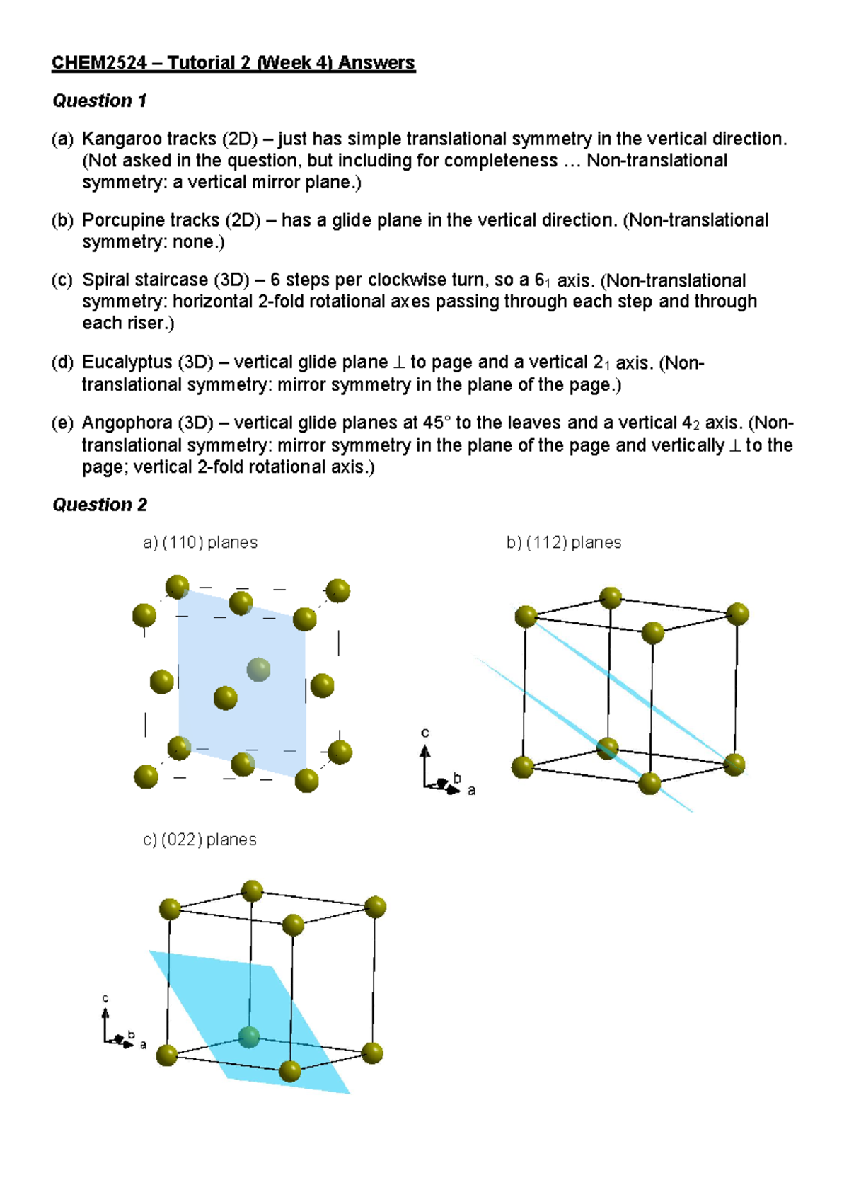 Tutorial Week 4 Answers - CHEM2524 – Tutorial 2 (Week 4) Answers Question 1 (a) Kangaroo tracks ...