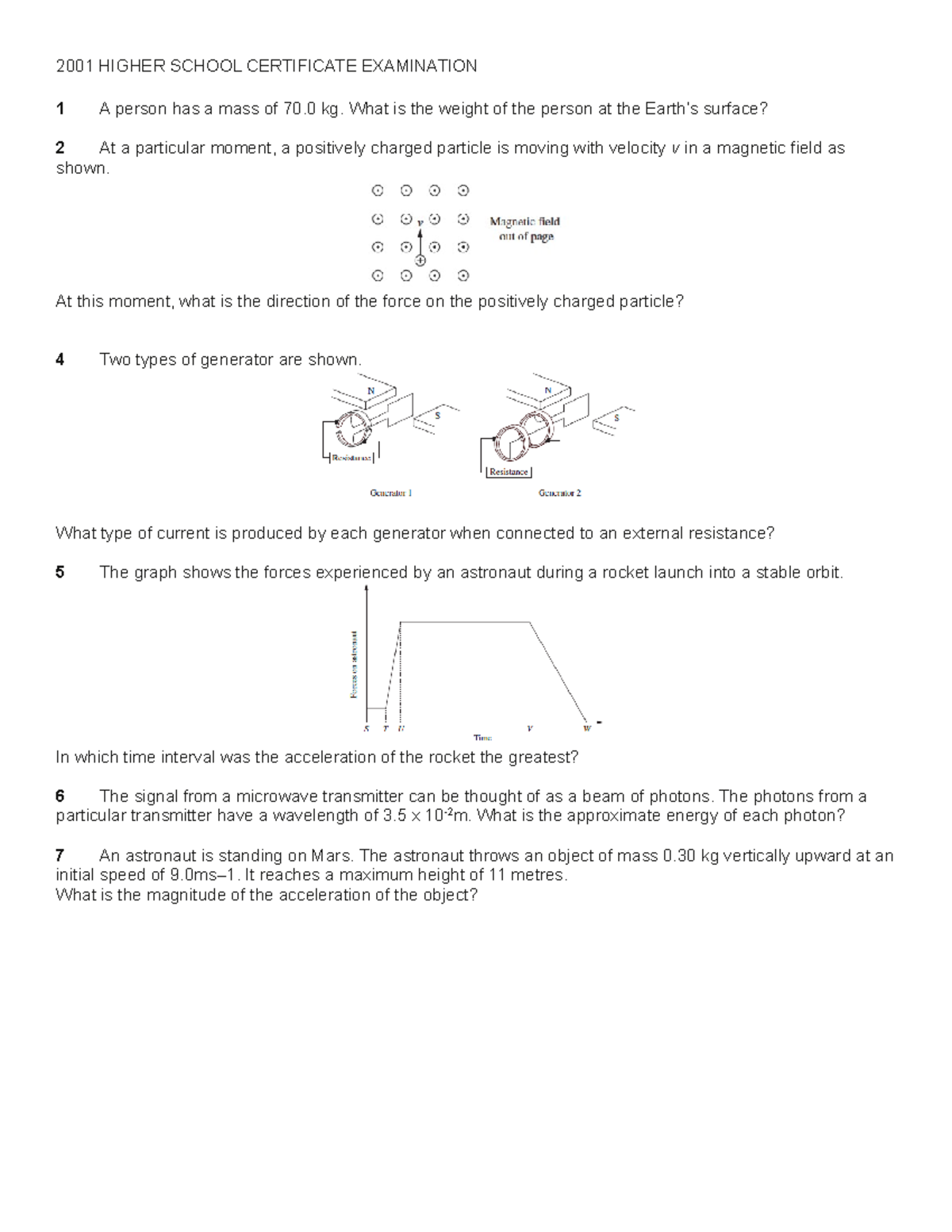 00 Physics HSC Exam Questions All Papers 2001-2016 - 1 A person has a ...