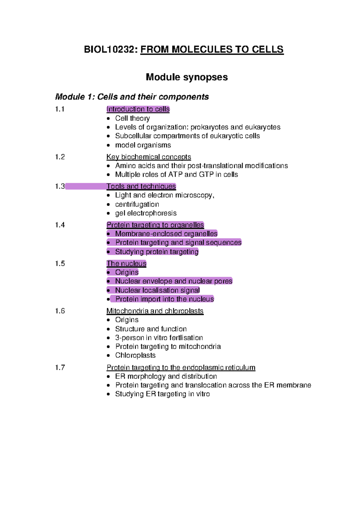 2022 BIOL10232 synopsis - BIOL10232: FROM MOLECULES TO CELLS Module ...