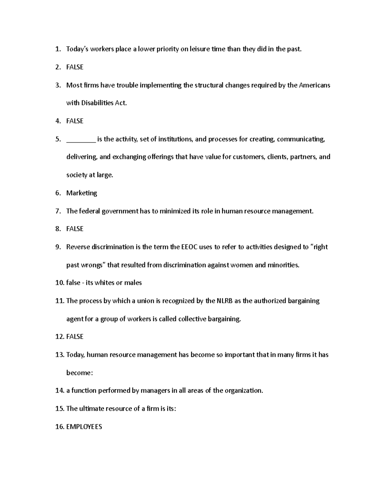 Busmgt 405 17 - notes - Today's workers place a lower priority on ...