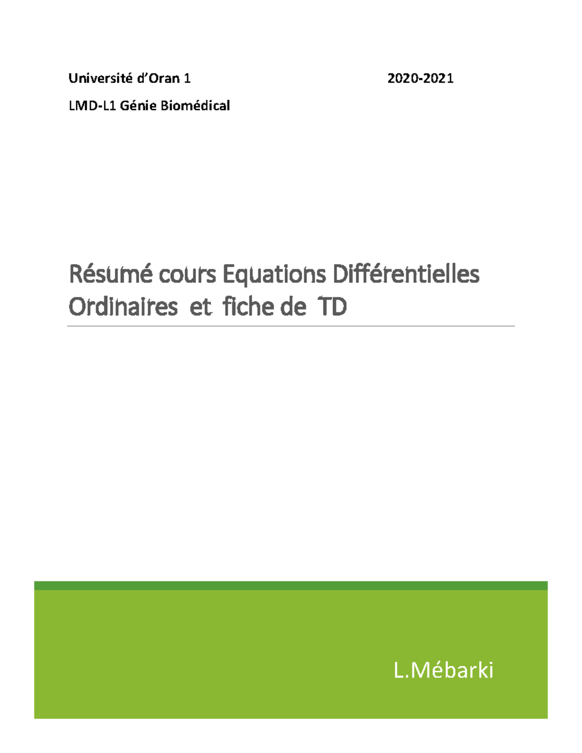 Résumé+TD - Résumé+TD - Lébarki Résumé cours Equations Différentielles ...