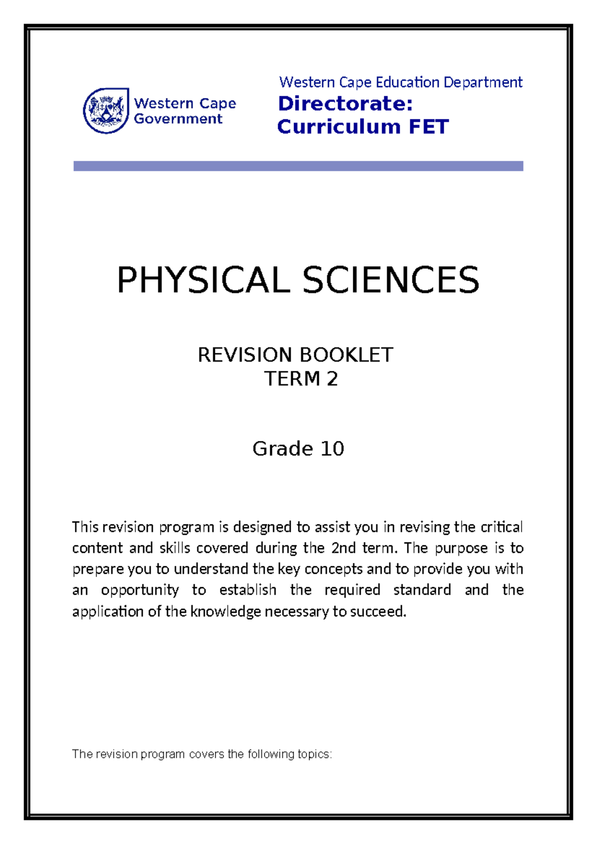 Physical Sciences Grade 10 T2 Revision - Western Cape Education Department Directorate ...