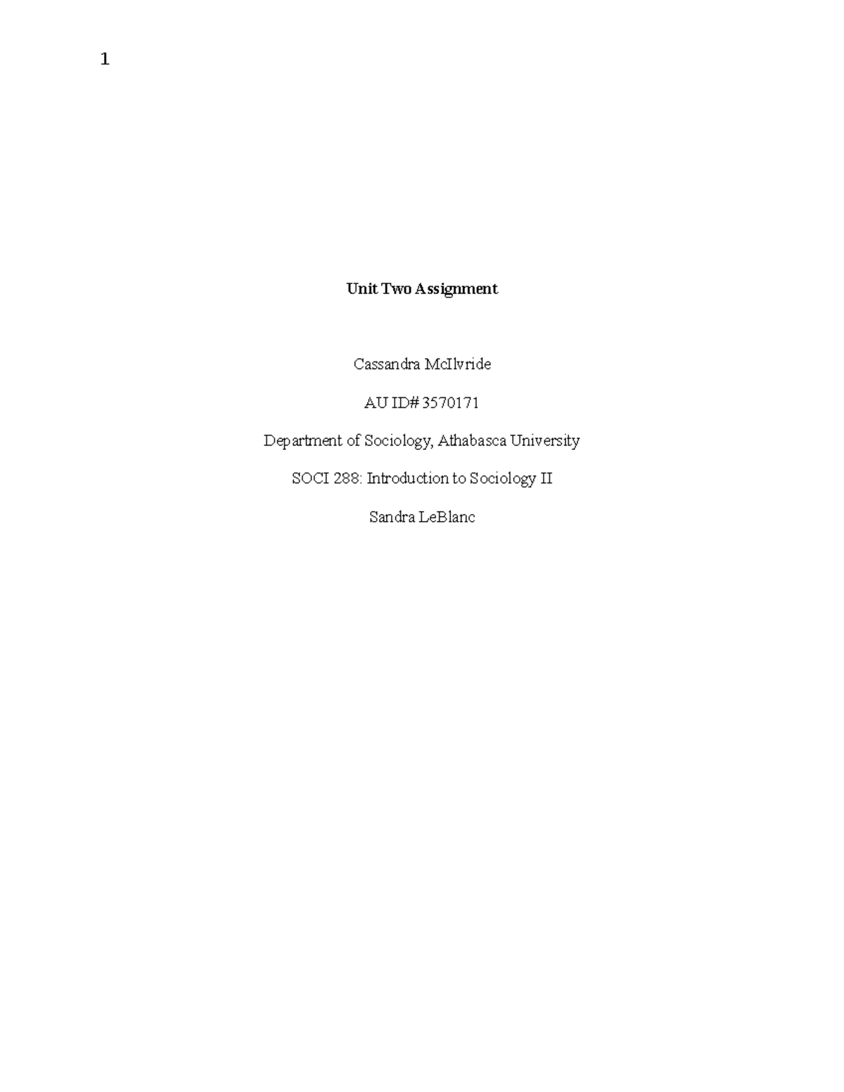 Unit Two Assignment - Unit Two Assignment Cassandra McIlvride AU ID ...