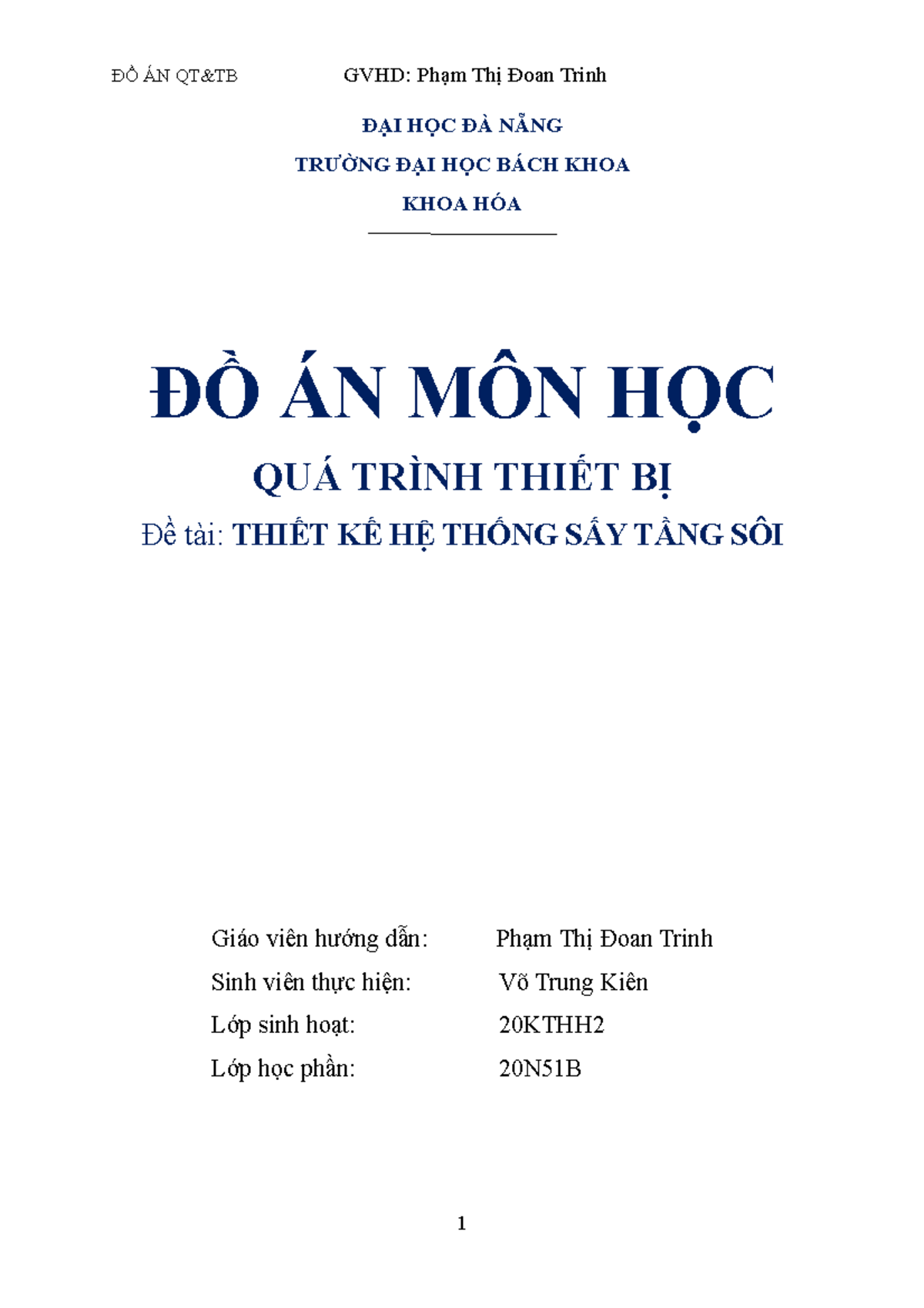 Võ Trung Kiên 1072003 25 Đồ án Quá Trình Thiết Bị 20 ĐẠi HỌc ĐÀ