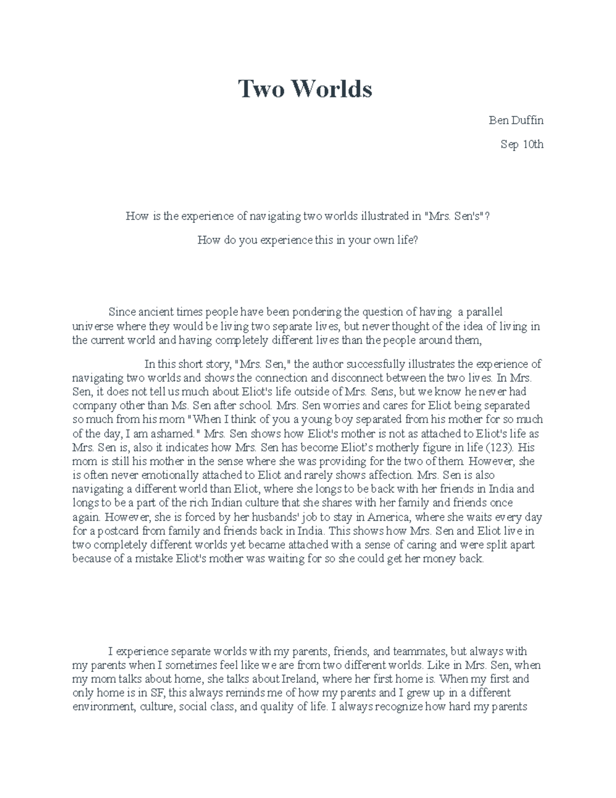 Two worlds essay on - Two Worlds Ben Duffin Sep 10th How is the ...
