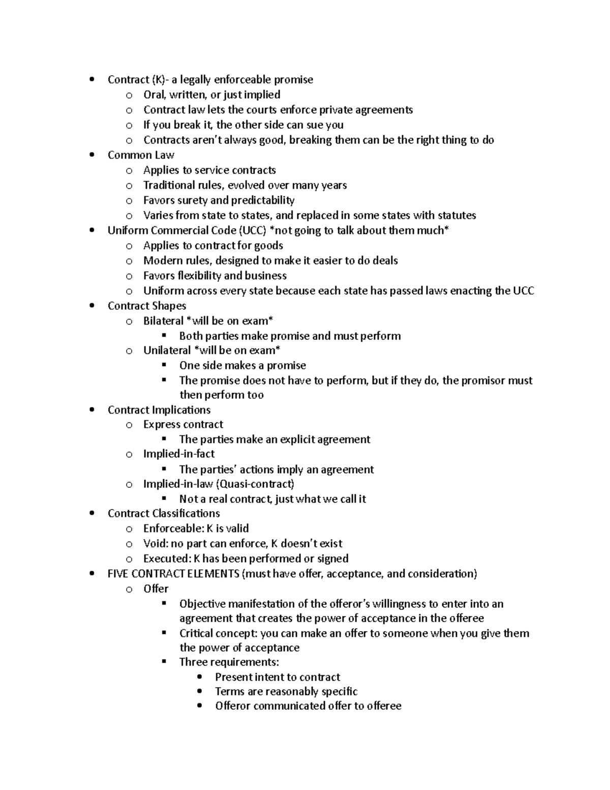 business law notes - Contract (K)- a legally enforceable promise o Oral ...