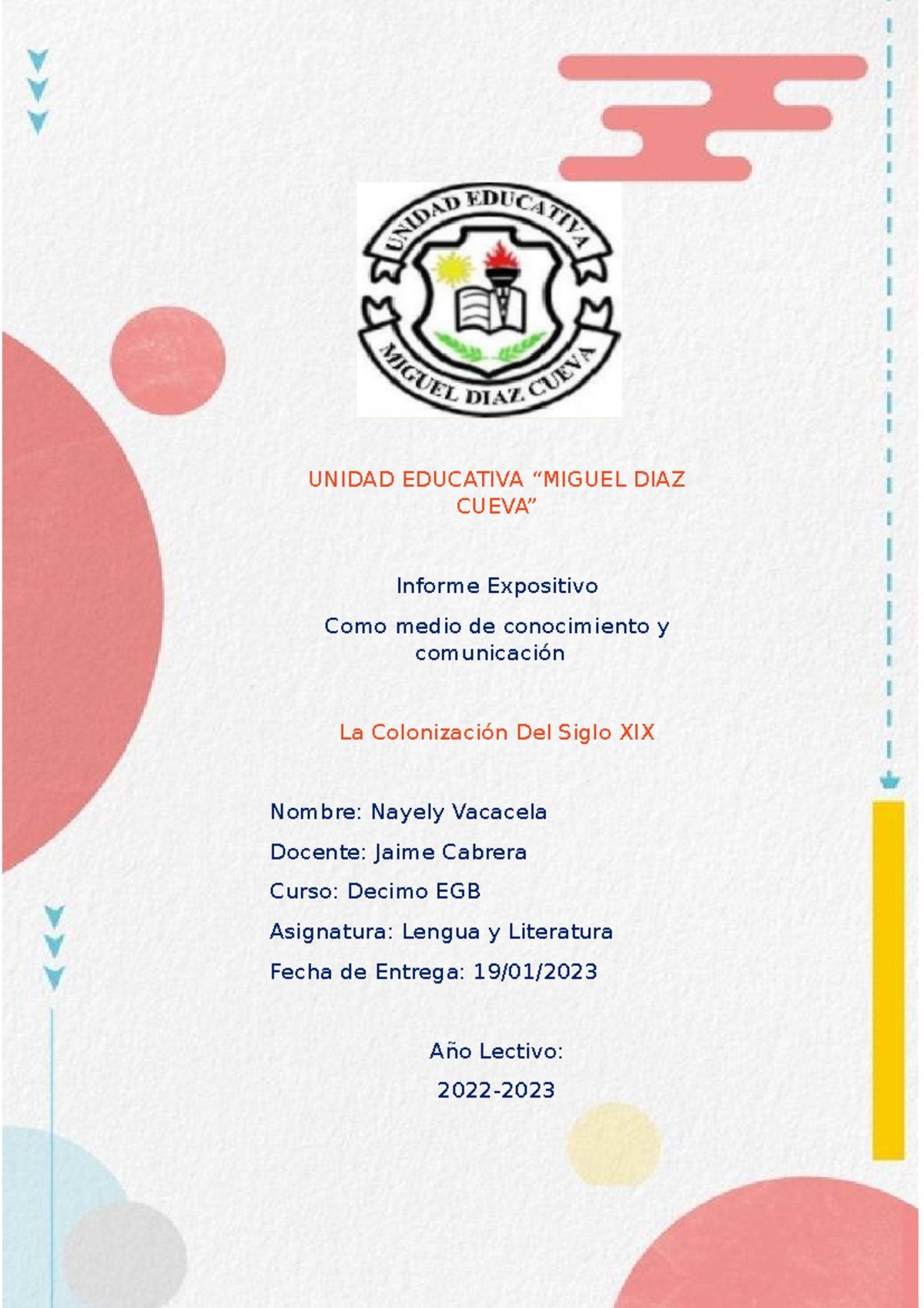 Informe Expositivo - espero te sirva aunque es un borrador - UNIDAD ...