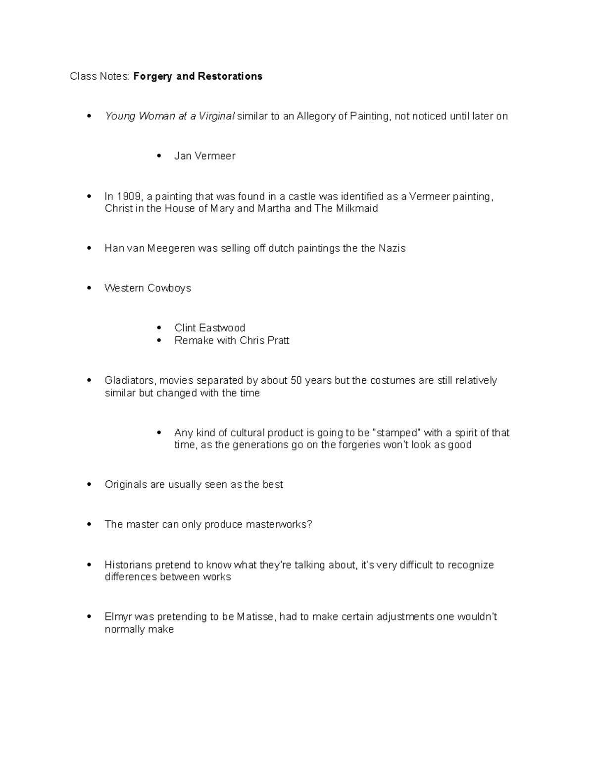 ARTH- Forgery and Restorations - Class Notes: Forgery and Restorations ...
