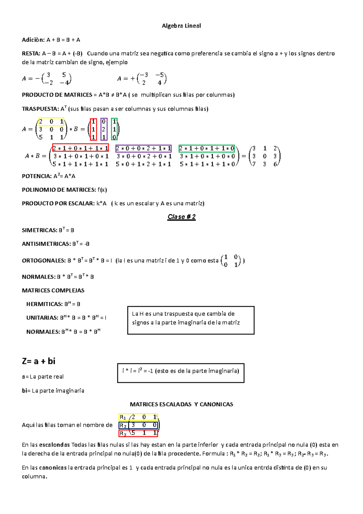 Apuntes - Algebra Lineal R 1 R 2 R 3 Adiciòn: A + B = B + A RESTA: A ...