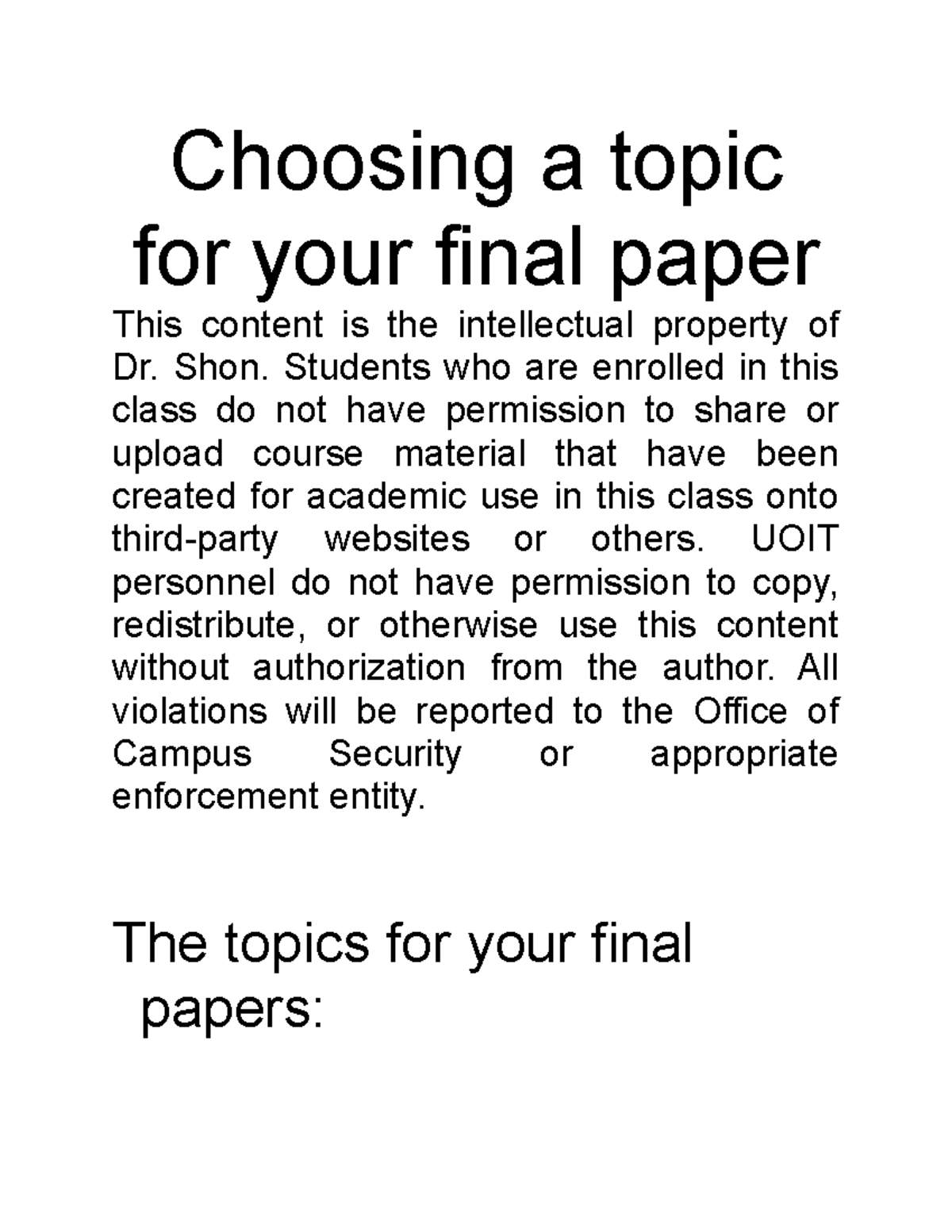 Choosing a topic for your final paper - Choosing a topic for your final ...