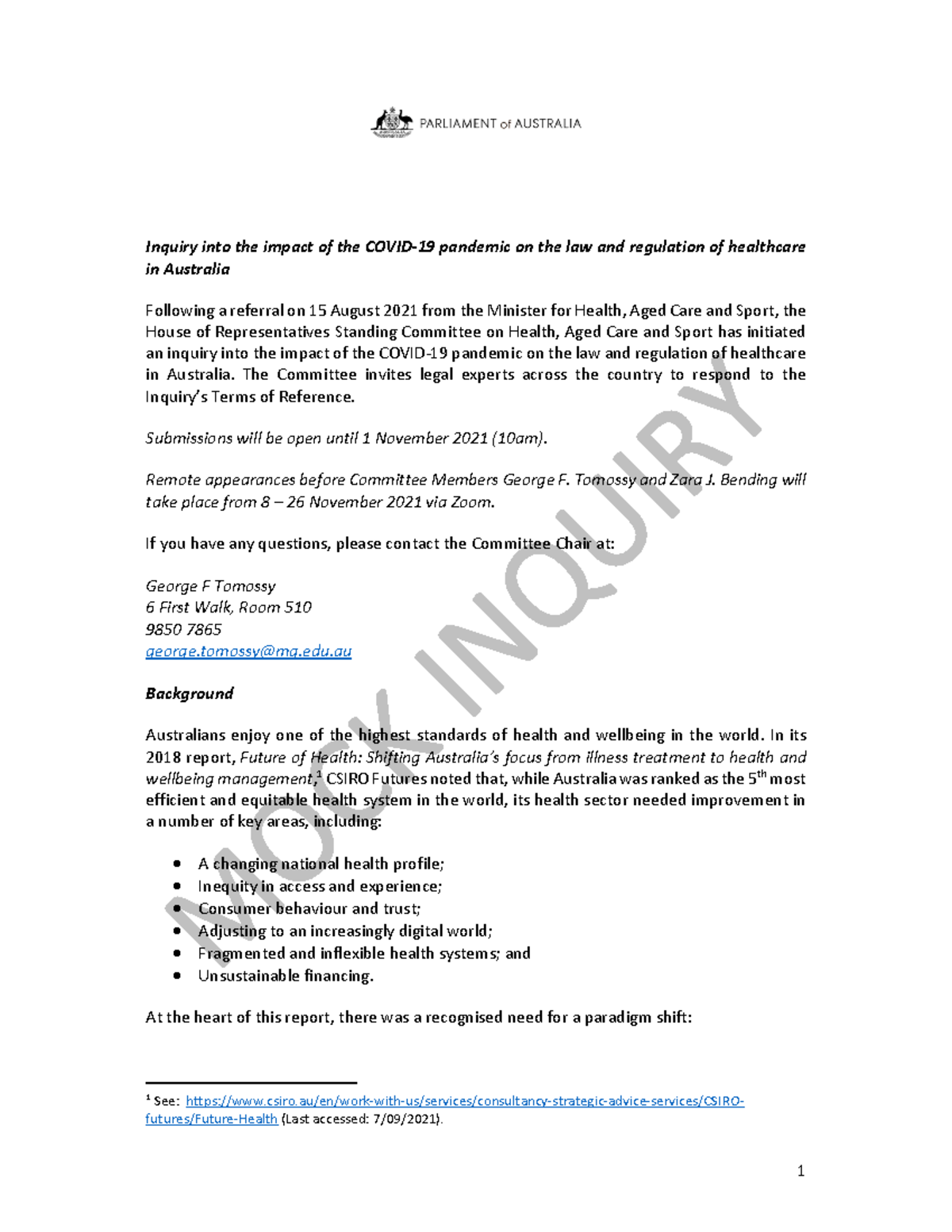 LAWS5071 2021 Task 3 Mock Inquiry To R - 1 Inquiry into the impact of ...