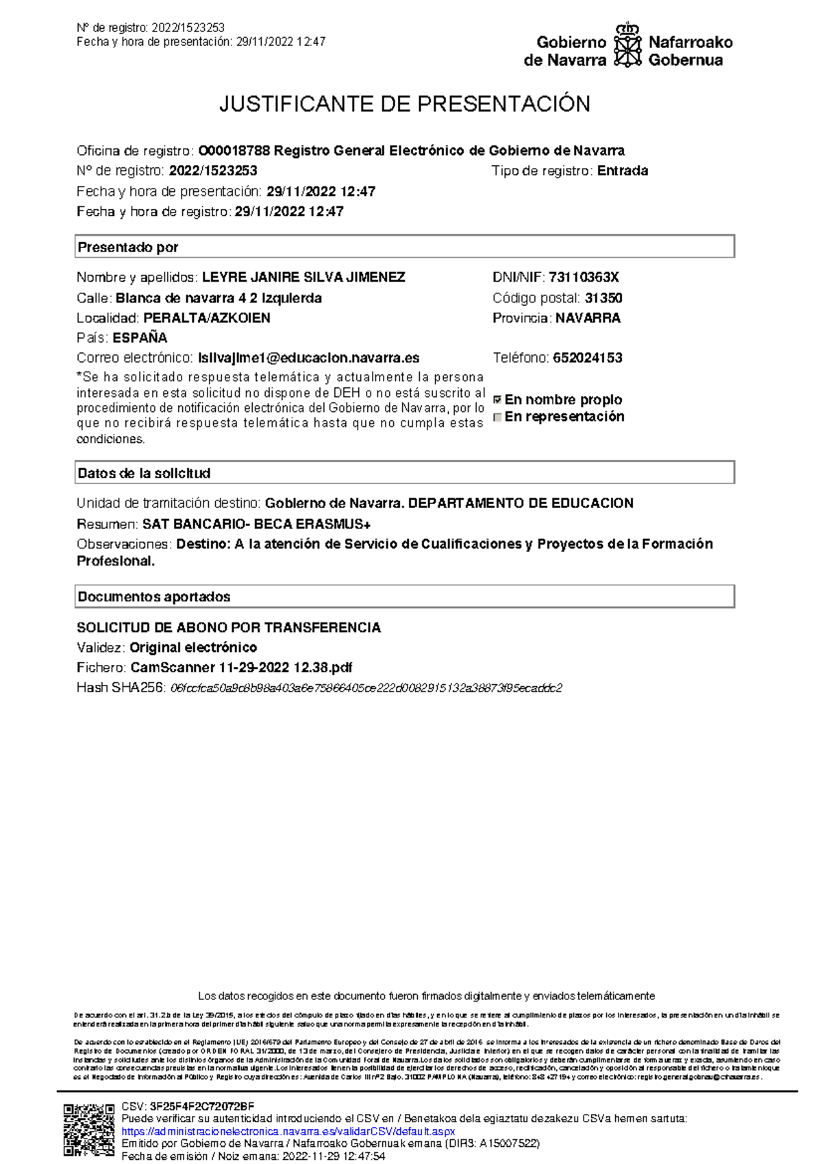 Justificante 2022-1523253 - JUSTIFICANTE DE PRESENTACIÓN Oficina de registro: O00018788 Registro ...