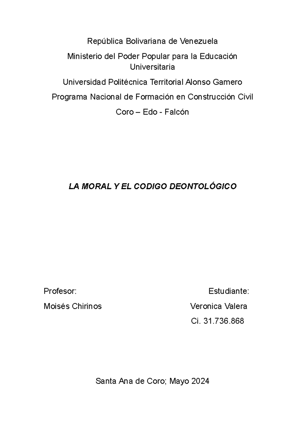 Moral Y Codigo Deontológico - República Bolivariana de Venezuela ...