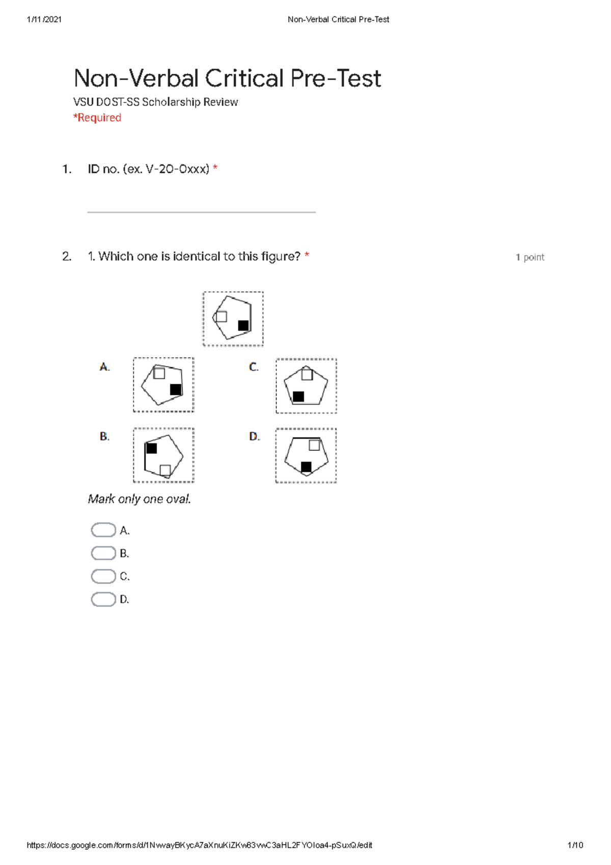 2.1 Non-Verbal Critical Pre-Test - 1. 1 point Mark only one oval. A. B ...