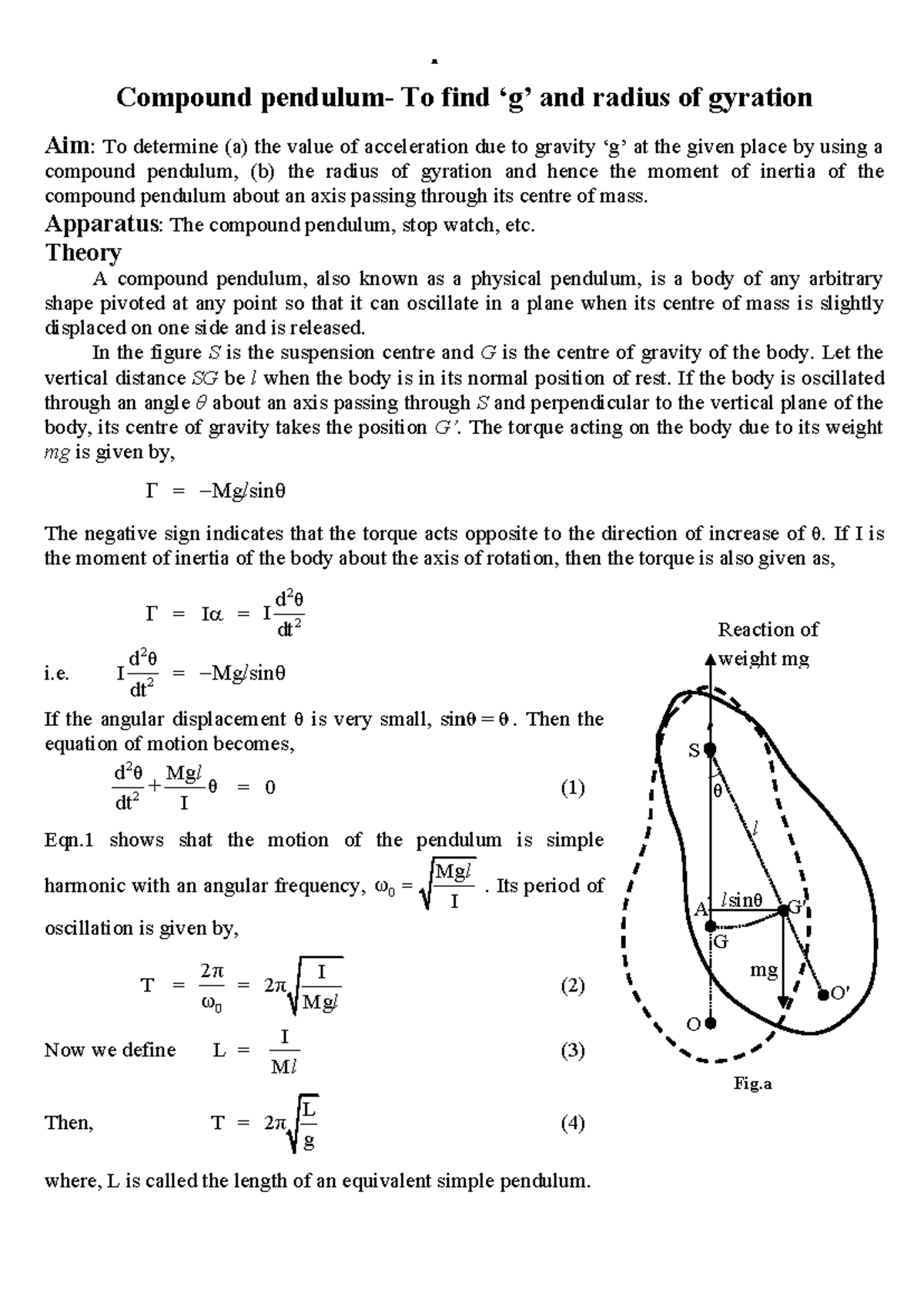 Compound Pendulum - Compound To find and radius of gyration Aim: To determine (a) the value of ...