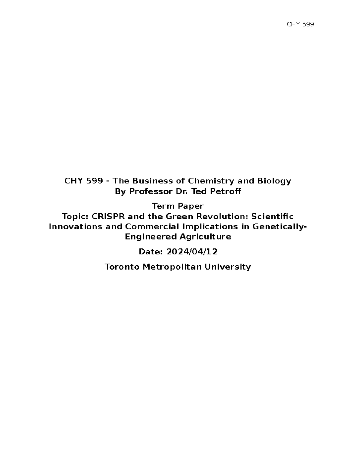 Term Paper - CHY 599 – The Business of Chemistry and Biology By ...