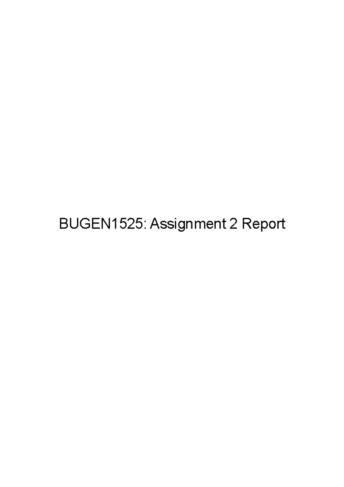 BUGEN 1525 Assignment 2 - - Studocu