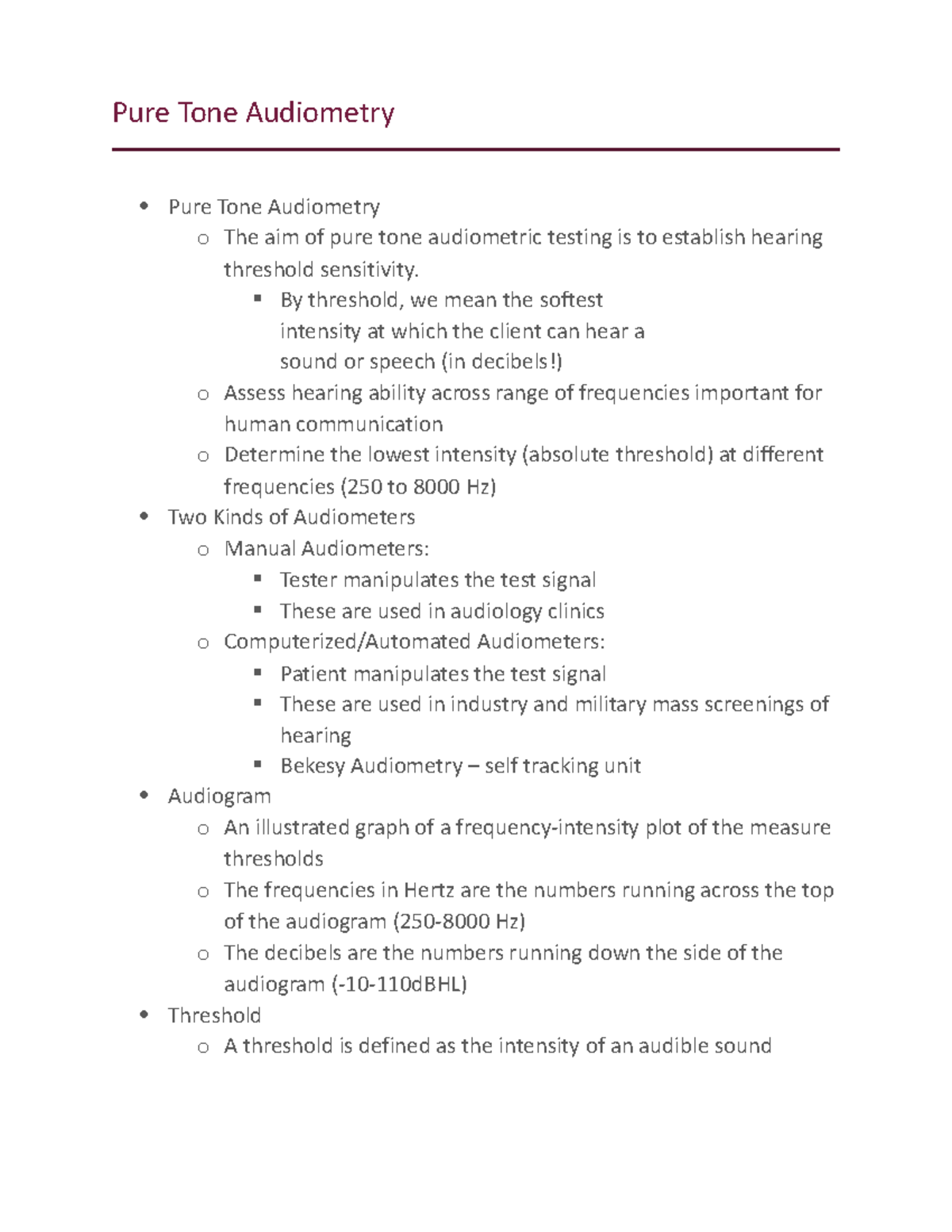 Pure Tone Audiometry - By threshold, we mean the softest intensity at ...