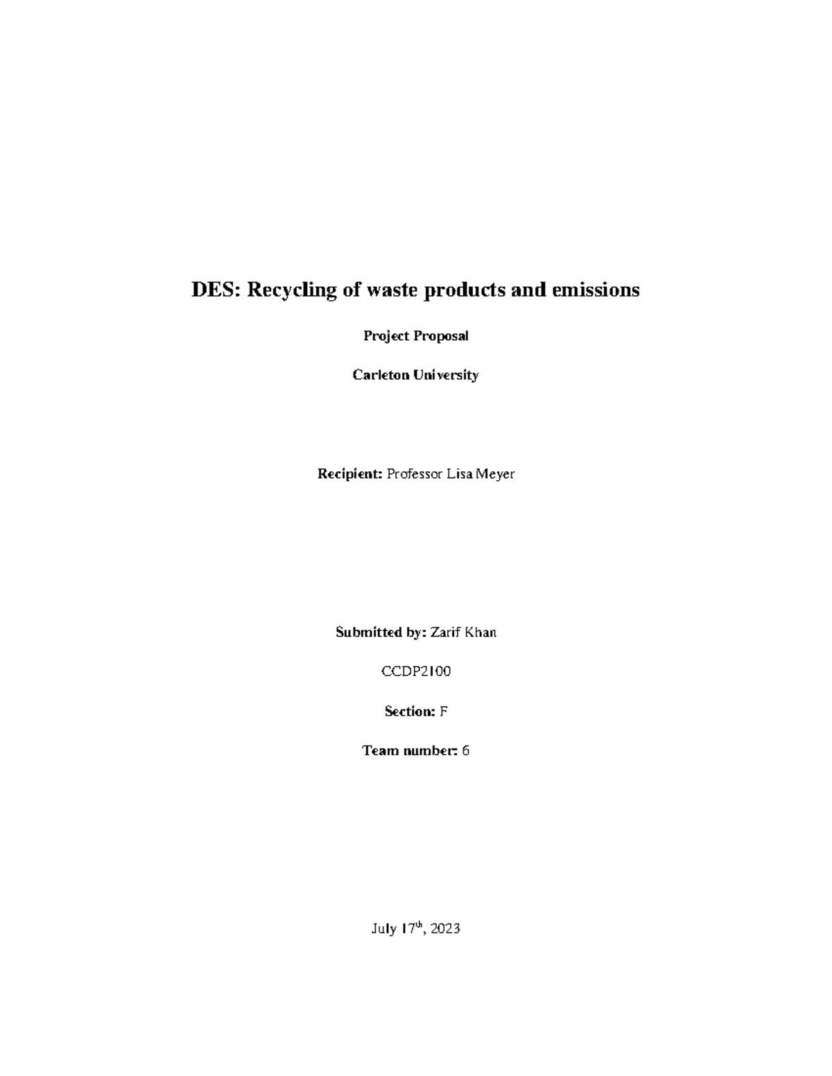 Project Proposal - Zarif Khan - DES: Recycling of waste products and ...