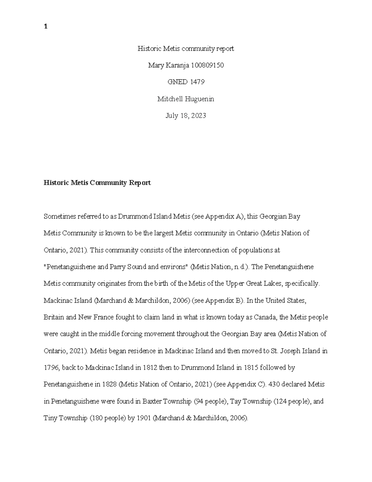 Historic Metis community report - This community consists of the ...