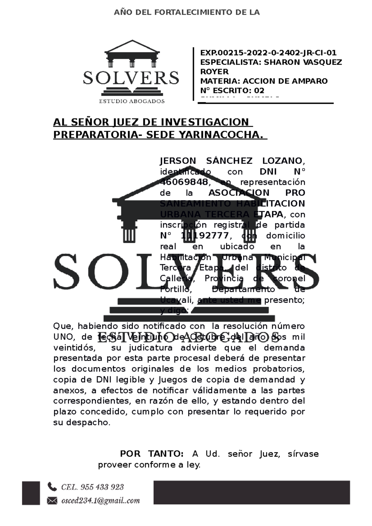 Cumplo Mandato - AL SEÑOR JUEZ DE INVESTIGACION PREPARATORIA- SEDE ...