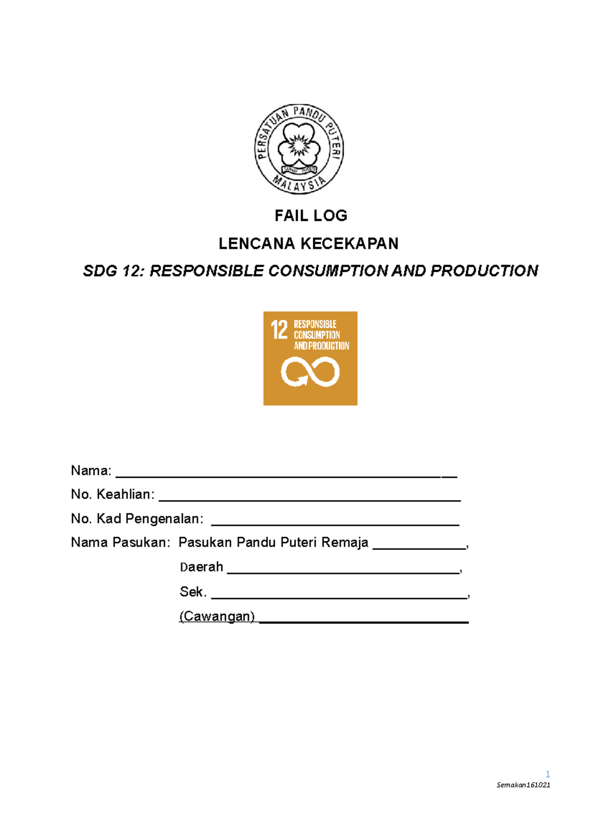 5 Akhir SDG 12 PP Remaja 161021 a - FAIL LOG LENCANA KECEKAPAN SDG 12 ...