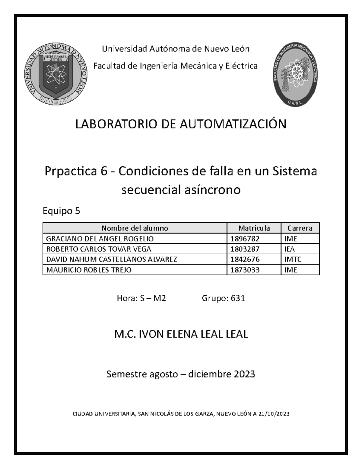 Practica 6 Lab Auto - Universidad Autónoma de Nuevo León Facultad de ...