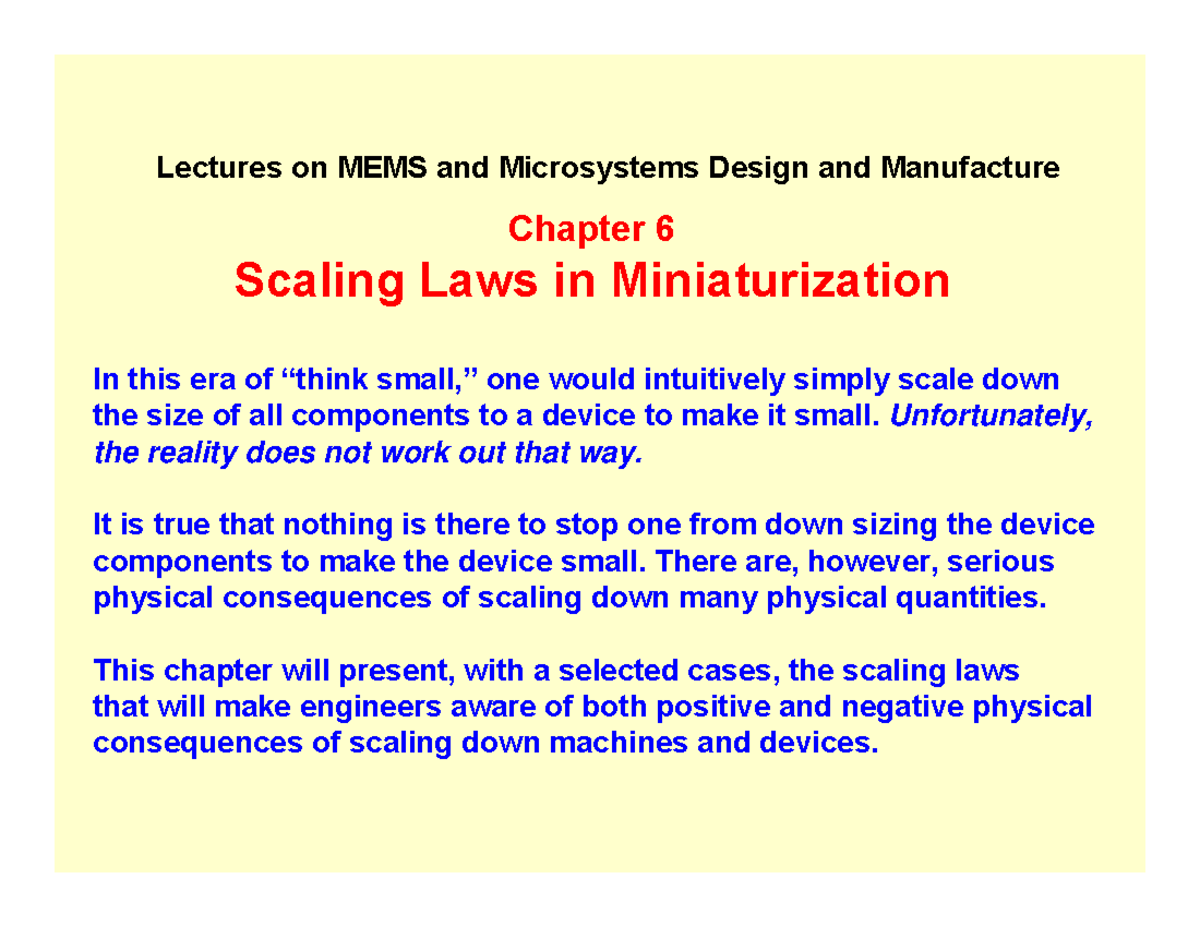 Mp_4 pptgvkhdtfcv - Chapter 6 Scaling Laws in Miniaturization In this era of “think small,” one ...