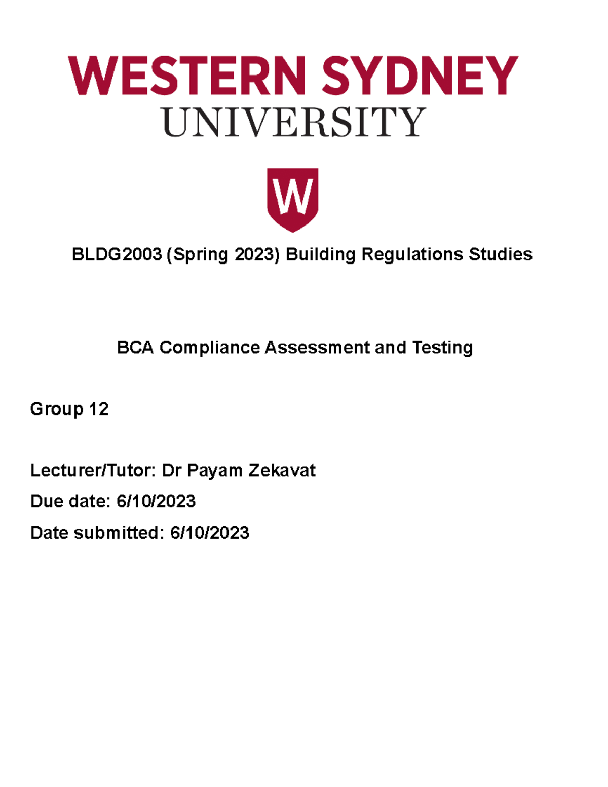 BCA Compliance Assessment and Testing Group 12studocu - BLDG2003 ...