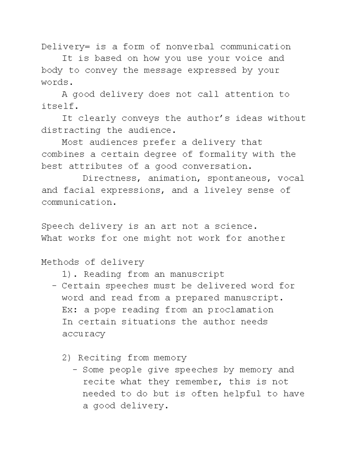 Delivery ch. 13 - Notes - Delivery= is a form of nonverbal ...