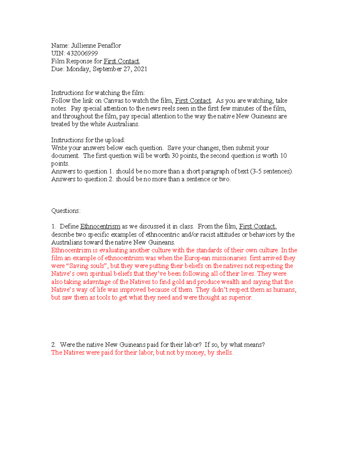 Film Response Fall 2021 - Name: Jullienne Penaflor UIN: 432006999 Film ...