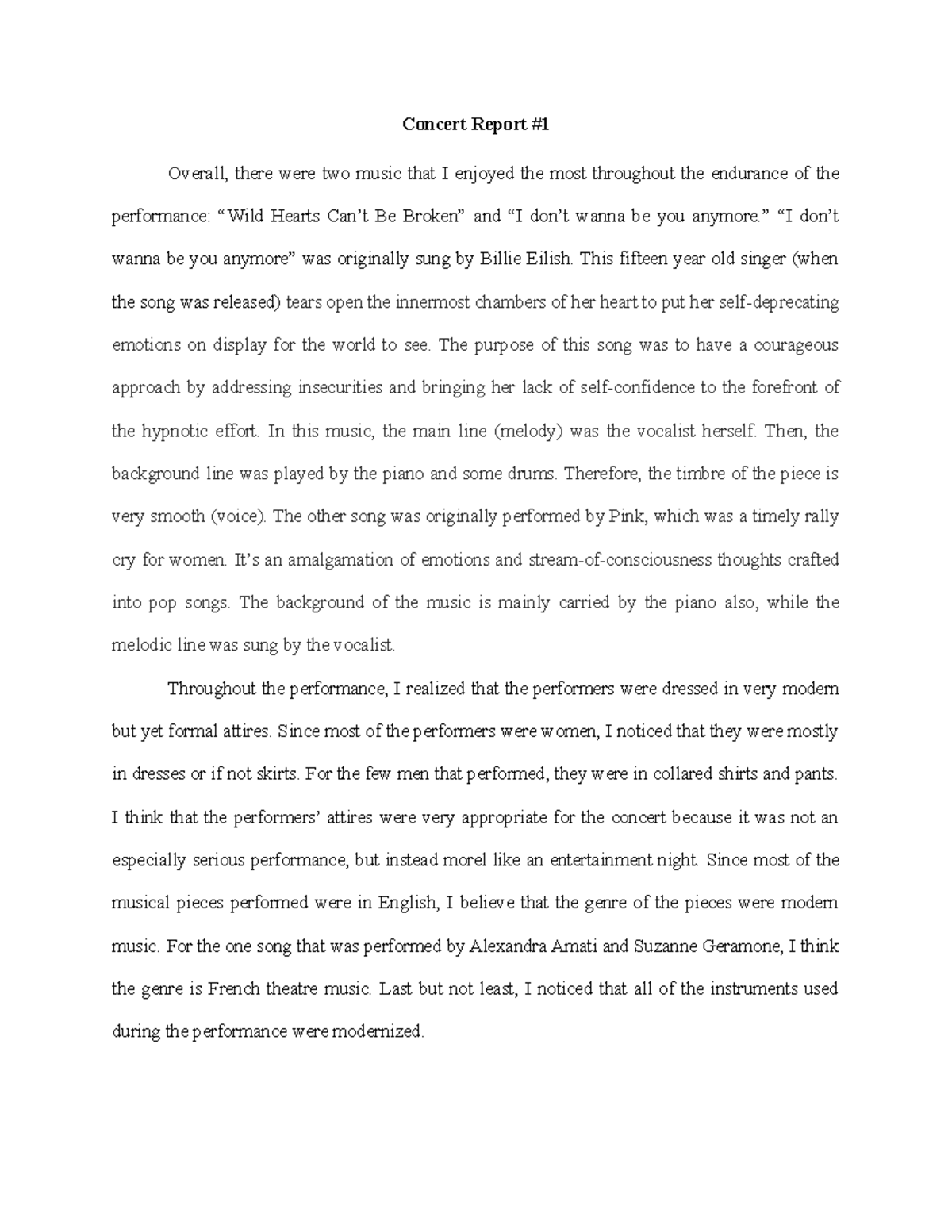 Concert Report #1 - Grade: A+ - Concert Report # Overall, there were ...