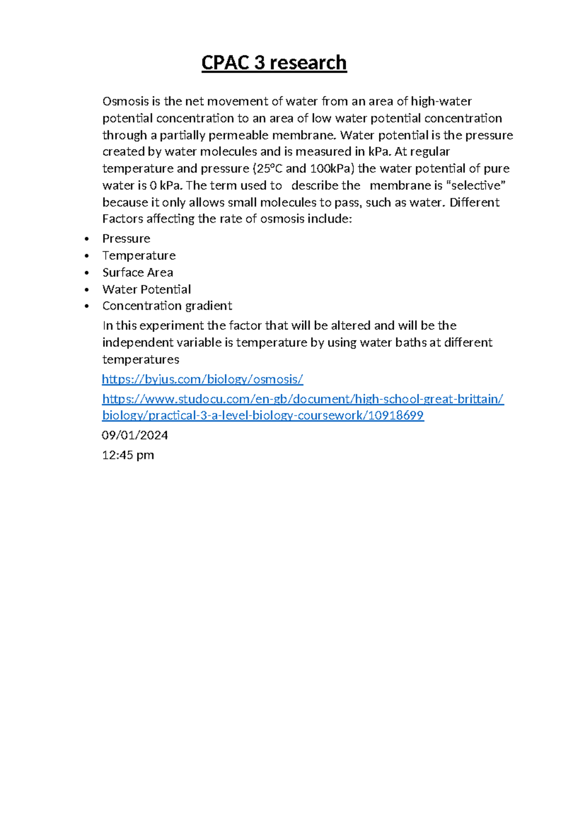 CPAC 3 research - Osmosis is the net movement of water from an area of high-water potential ...