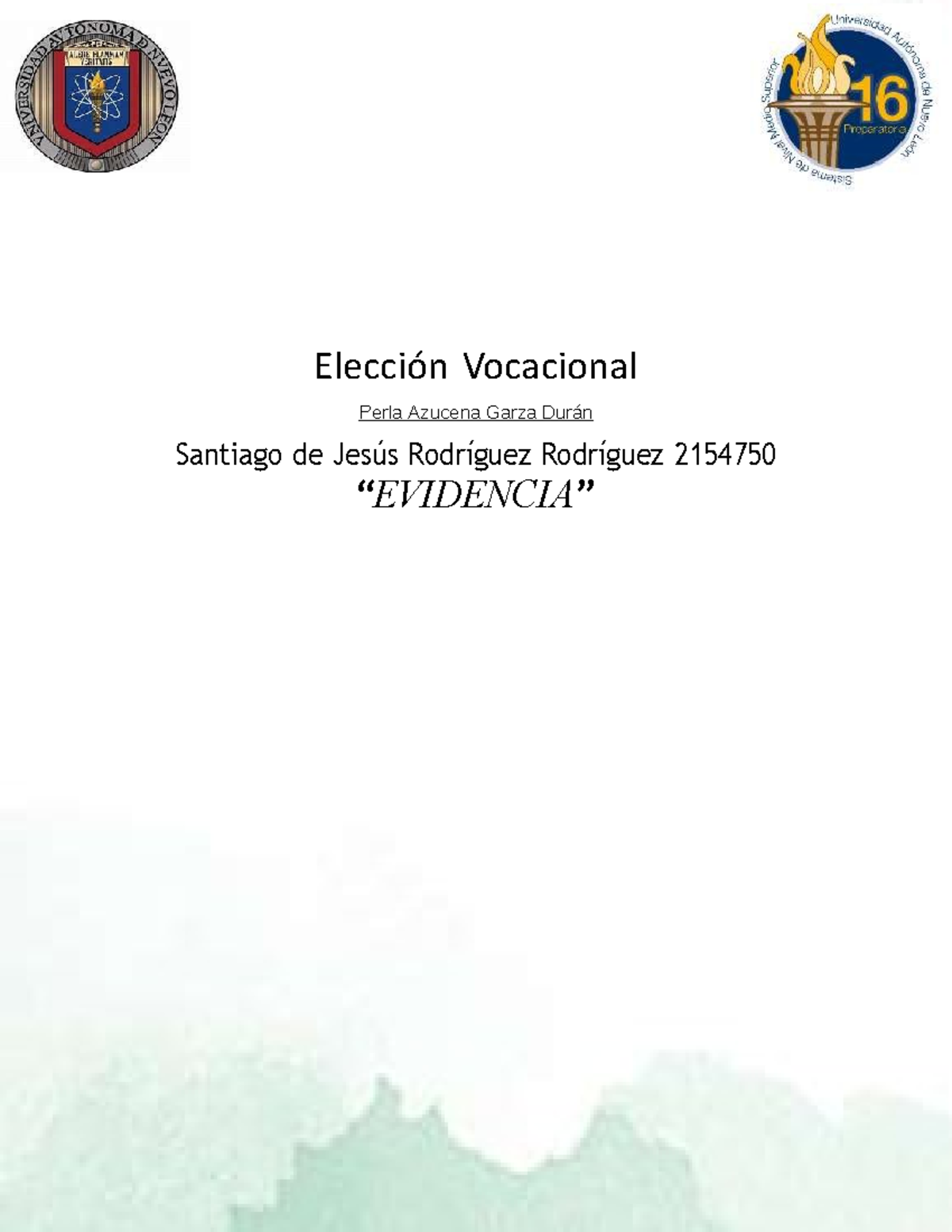 SJRR EV3 EV - evidencia de elección de una carrera - Elección ...
