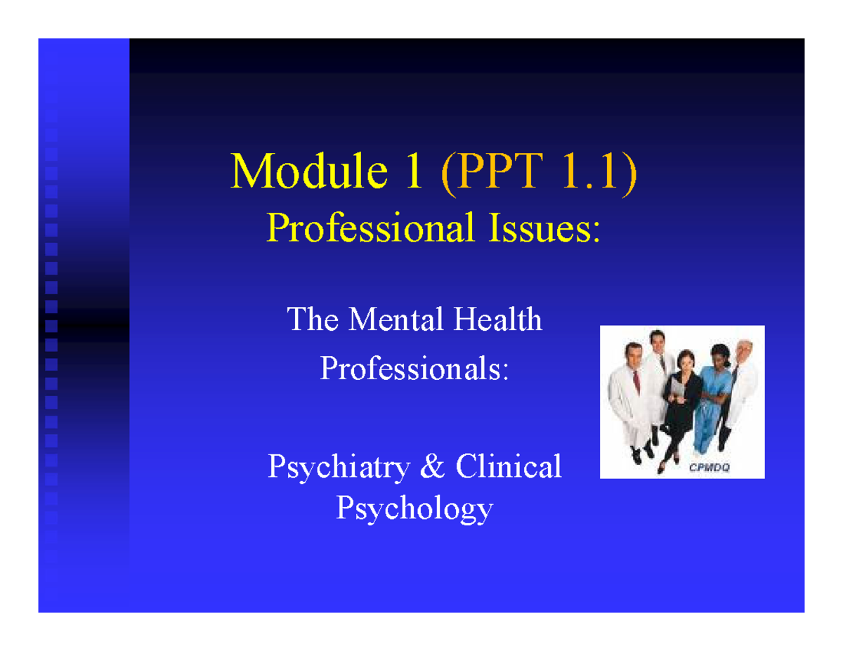 PPT11P 1 - ppt module 1 - Module 1 (PPT 1) Professional Issues: The ...