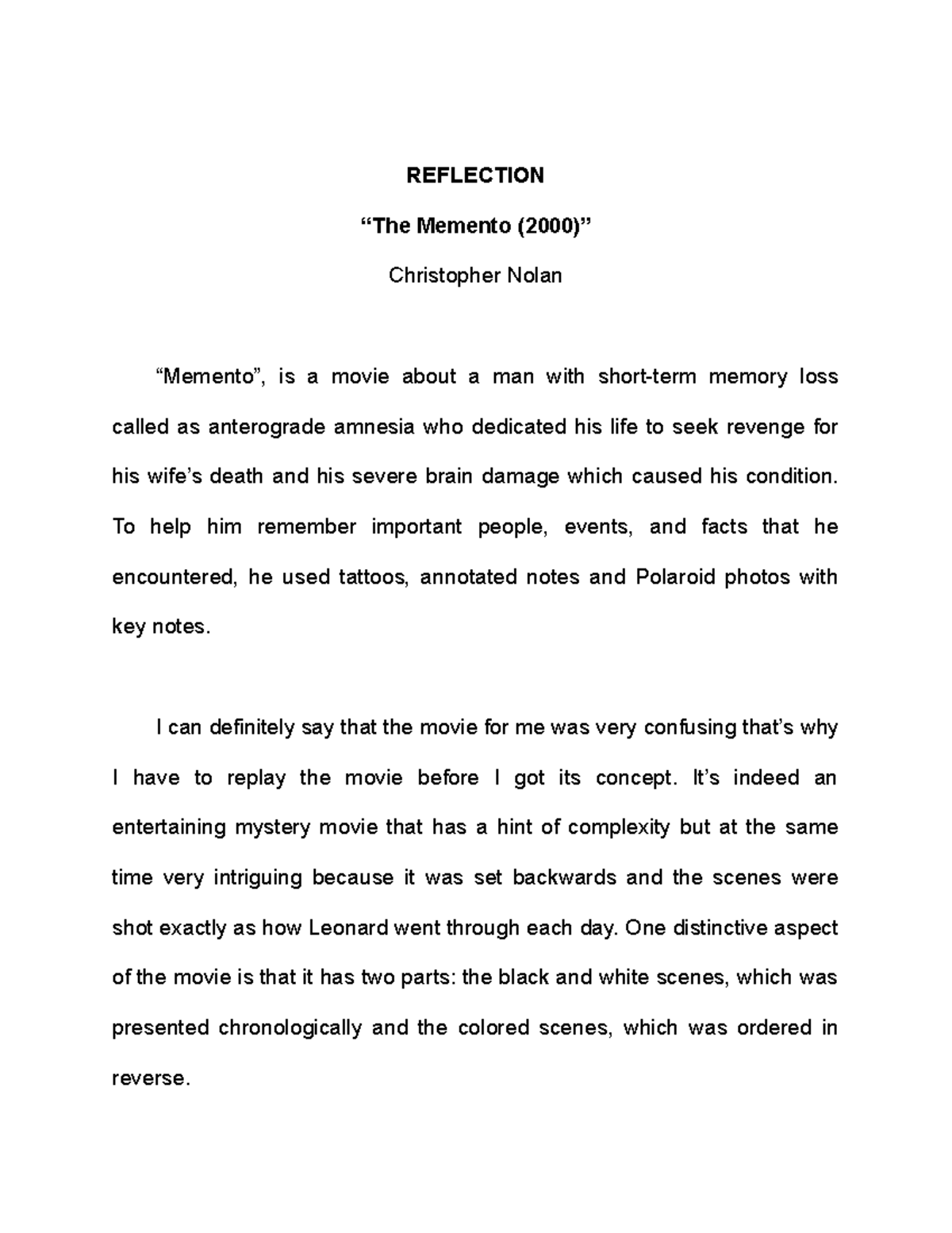 Reflection of MEMENTO - REFLECTION “The Memento (2000)” Christopher ...