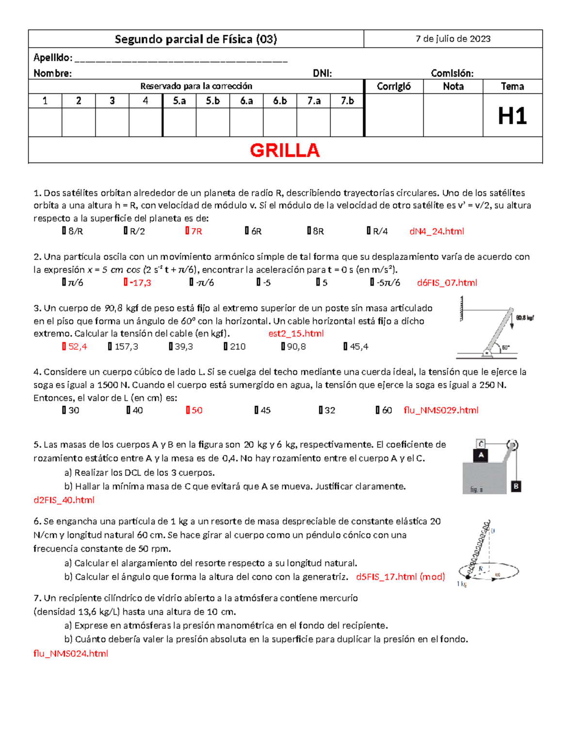 FIS 655 - 2P - H1 - Grilla - SEGUNDO PARCIAL RESUELTI UBA XXI CATEDRA ...