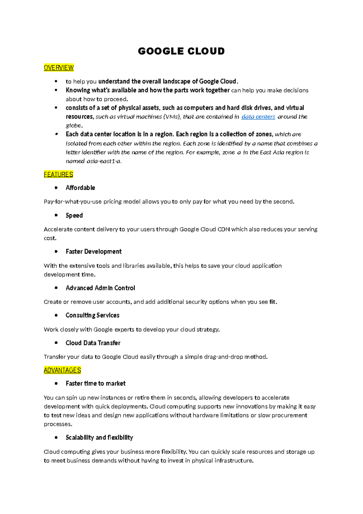 Pair rough draft - cloud database - GOOGLE CLOUD OVERVIEW to help you understand the overall ...